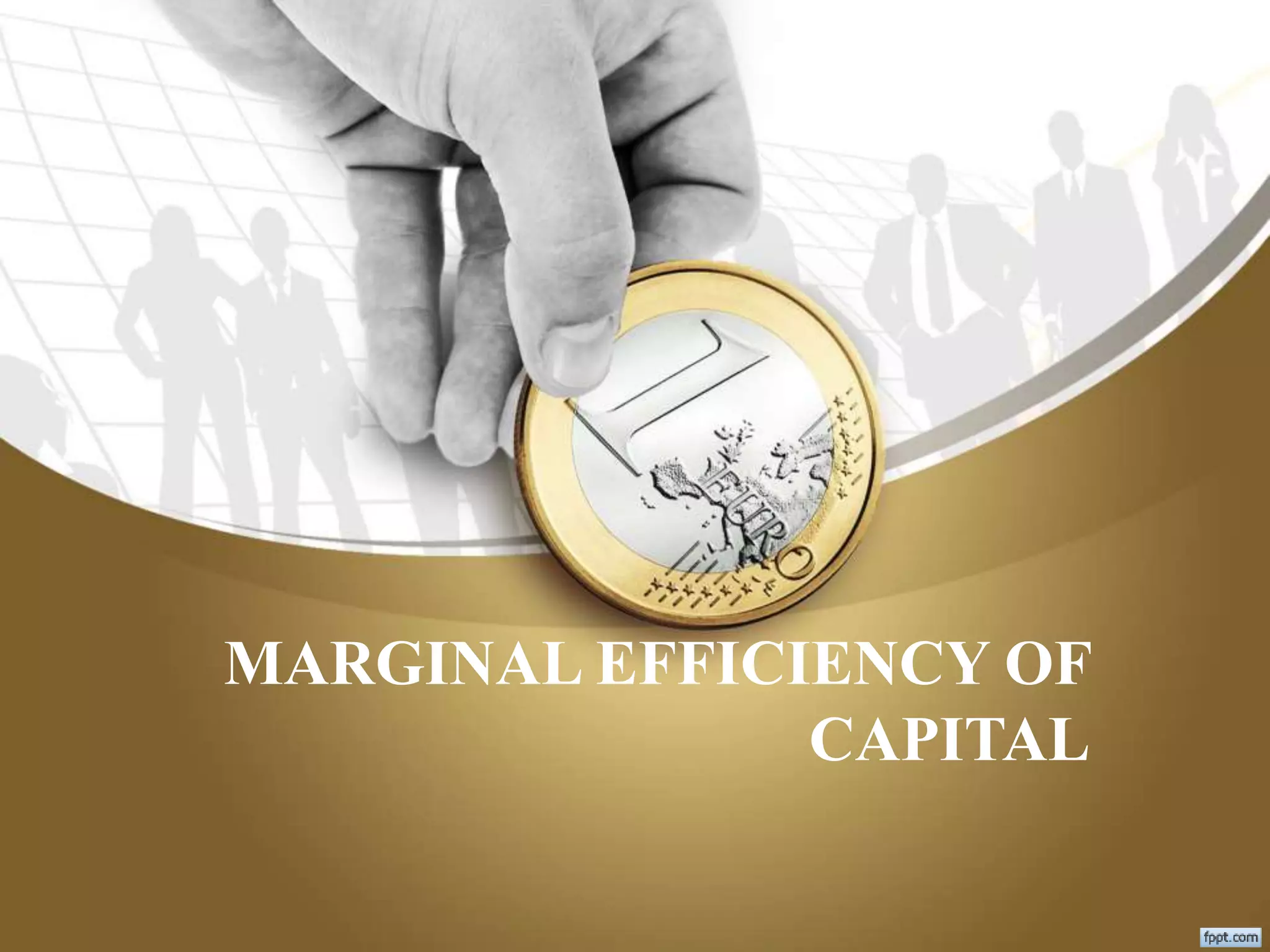 marginal efficiency of capital | PPTX
