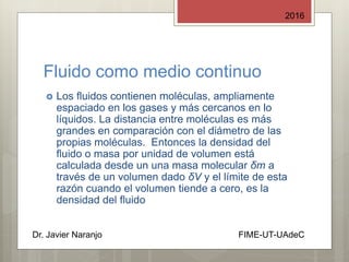 Mecánica de fluidos propiedades de los fluidos | PPTX