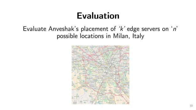 Anveshak: Placing Edge Servers In The Wild | PDF