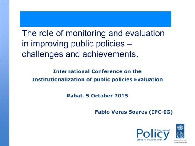 The role of Monitoring and Evaluation in Improving Public Policies ...