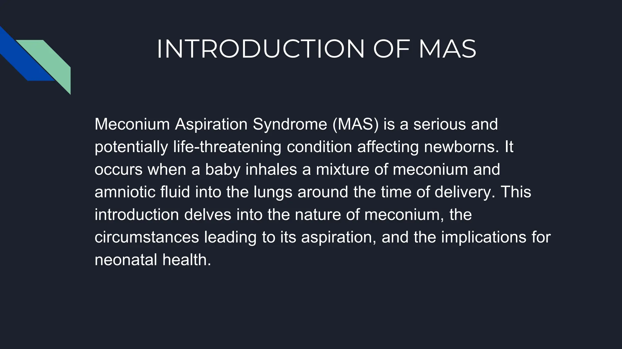 Meconium Aspiration Syndrome|MAS in neonates | PPTX