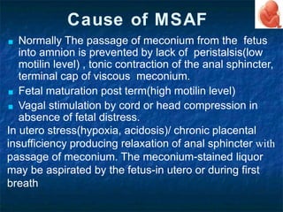 meconium aspiration syndrome- Anju.pptx