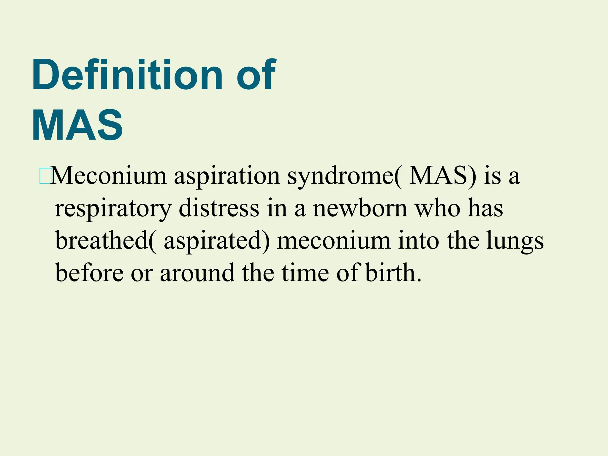 meconiumaspirationsyndrome-new born.pptx