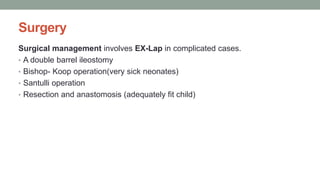 Meconium ileus and peritonitis.pptx