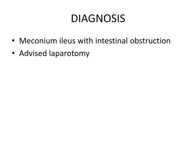 Meconium ileus case presentation | PPTX | Pregnancy | Reproductive Health