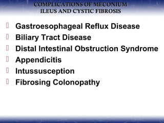 Meconium syndrome and short bowel syndrome | PPT