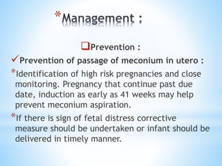Meconum aspiration syndrome | PPTX