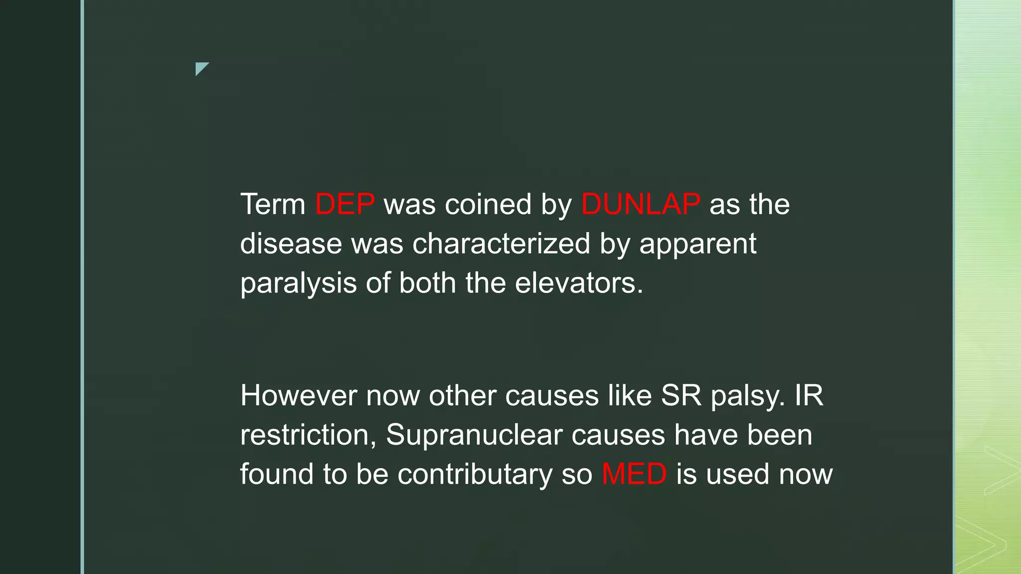 Monocular elevation deficiency | PPTX