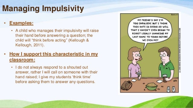 Impulsive Behavior Examples