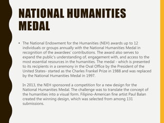The National Humanities Medal | PPTX | Antiquing and Antiques | Hobbies ...