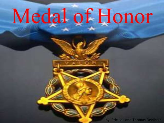 Medal of honor | PPT