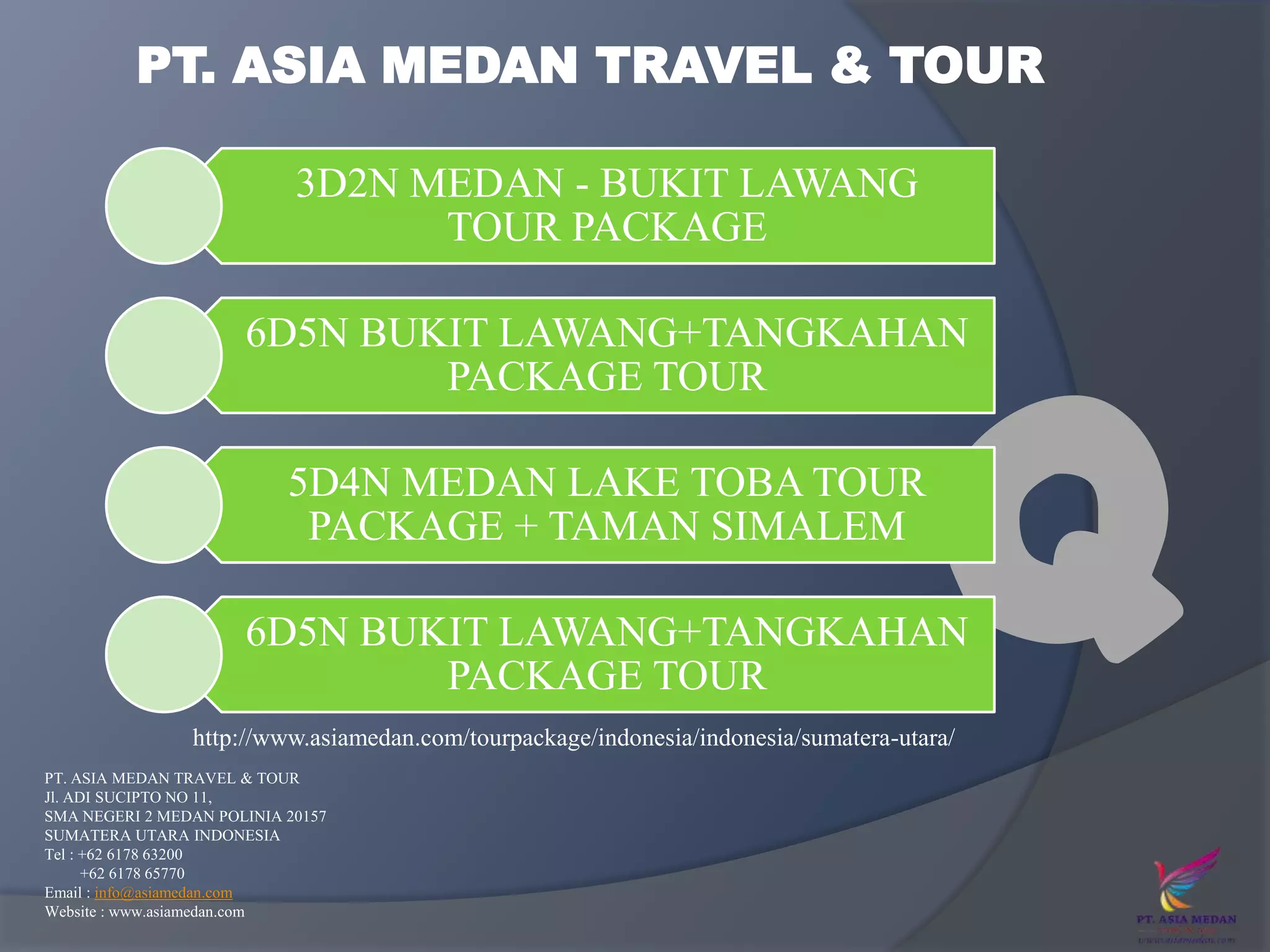 Medan tour package | PPTX