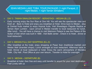 Medan tour package | PPTX
