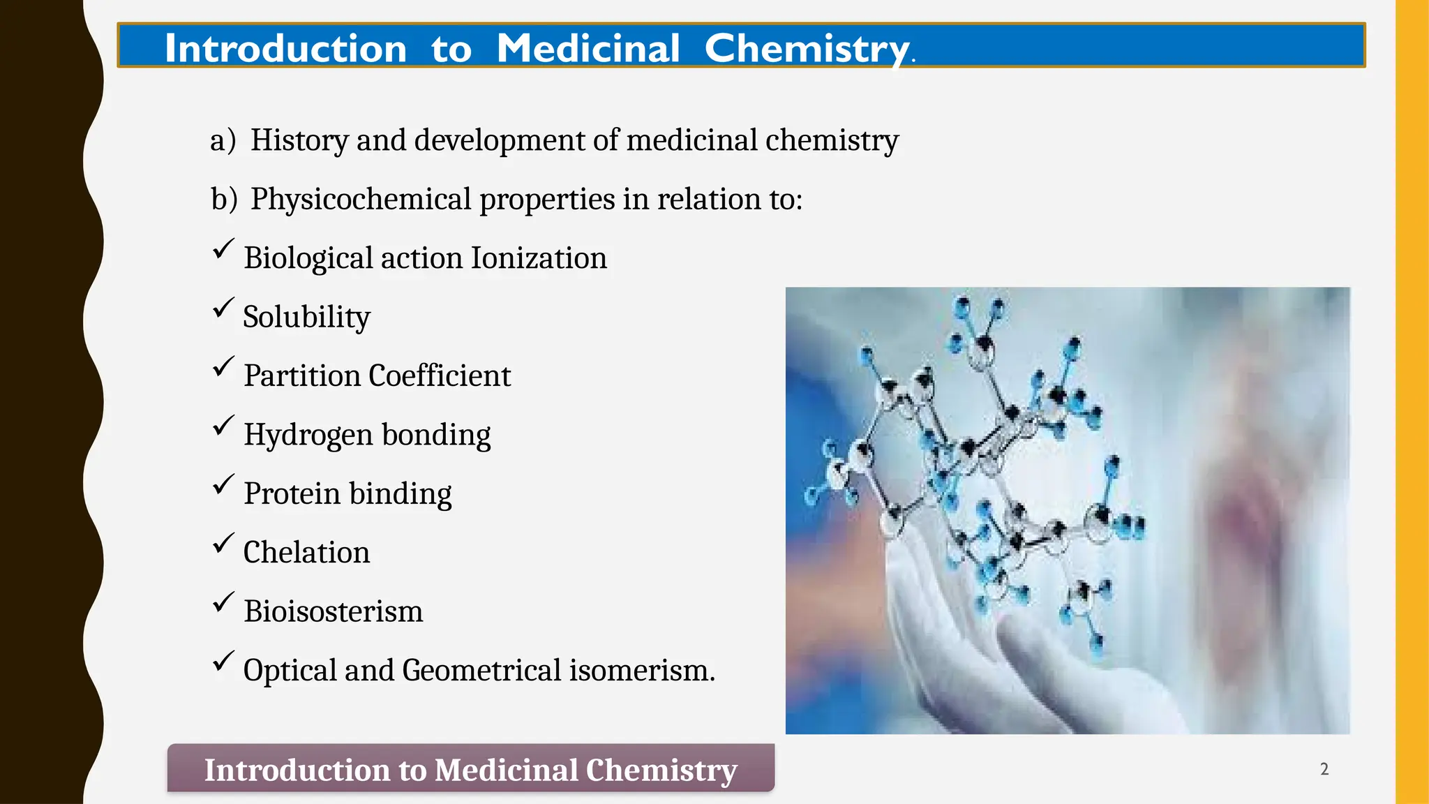 medicinal chemistry power point lecture for undergraduates | PPTX
