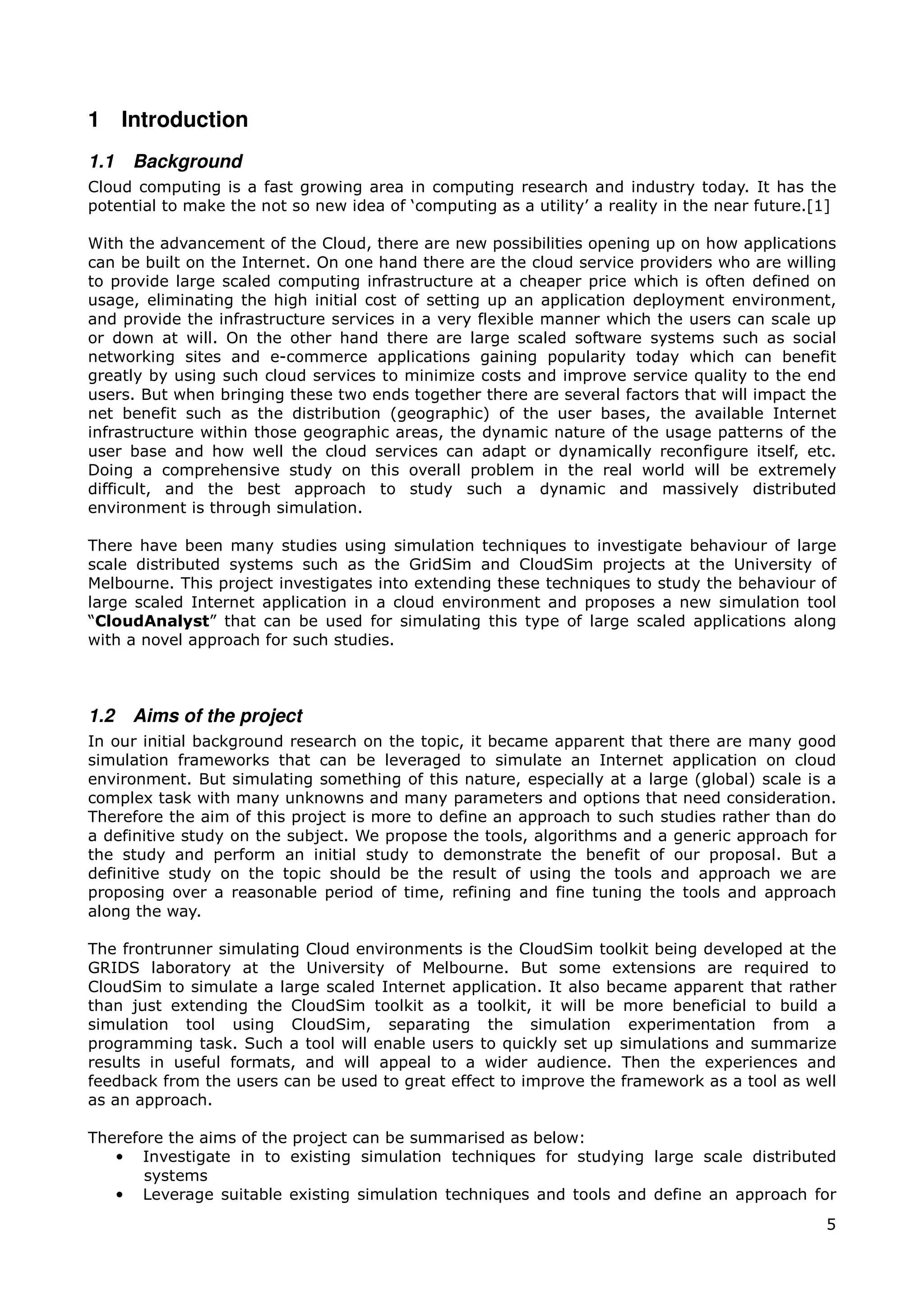 Cloudanalyst A Cloudsim Based Tool For Modelling And Analysis Of Large Scale Cloud Computing