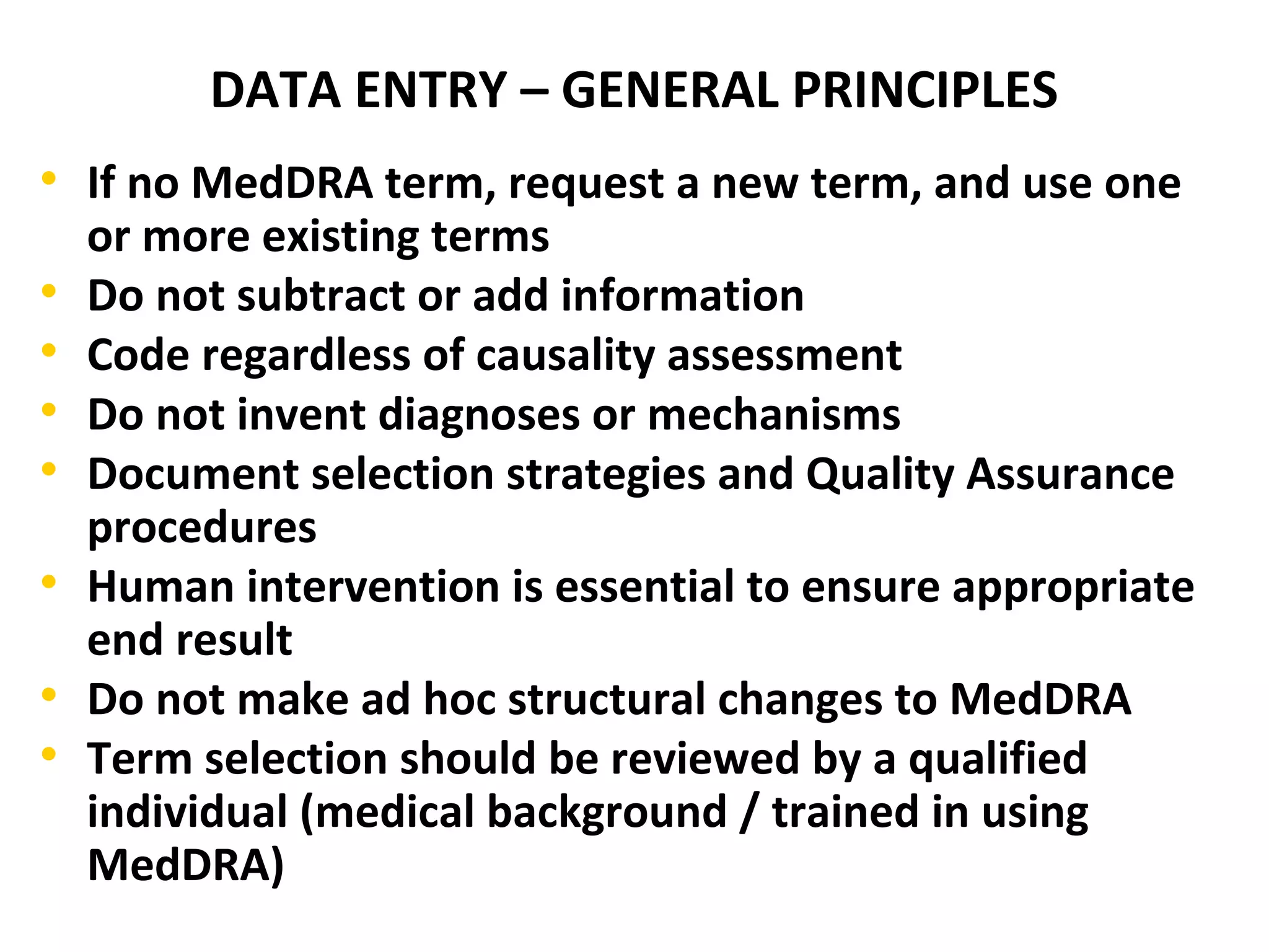 Medical Dictionary for Regulatory Activities (MedDRA) | PPT