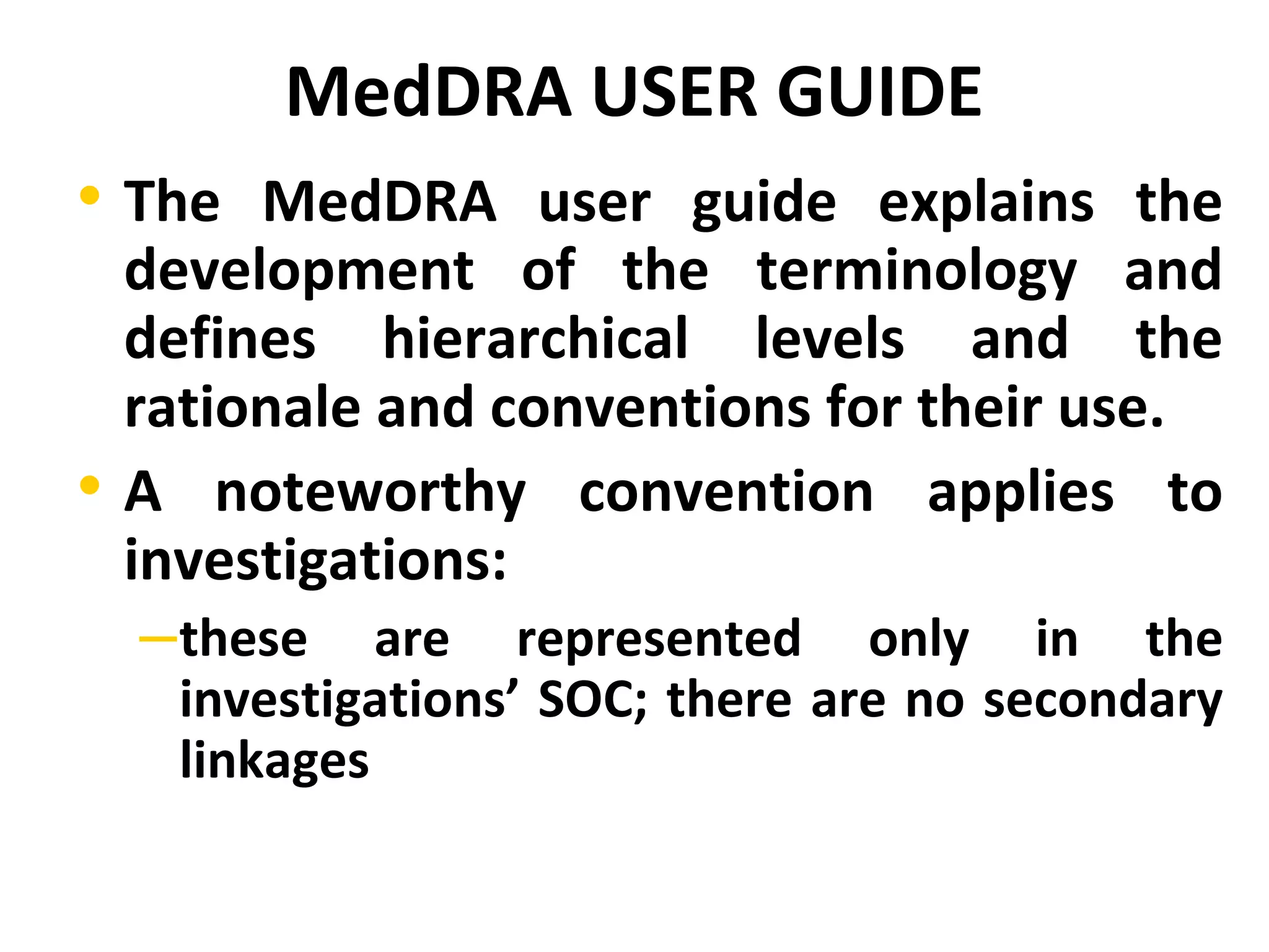 Medical Dictionary for Regulatory Activities (MedDRA) | PPT
