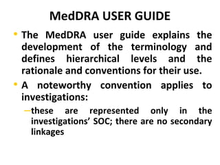 Medical Dictionary for Regulatory Activities (MedDRA) | PPT