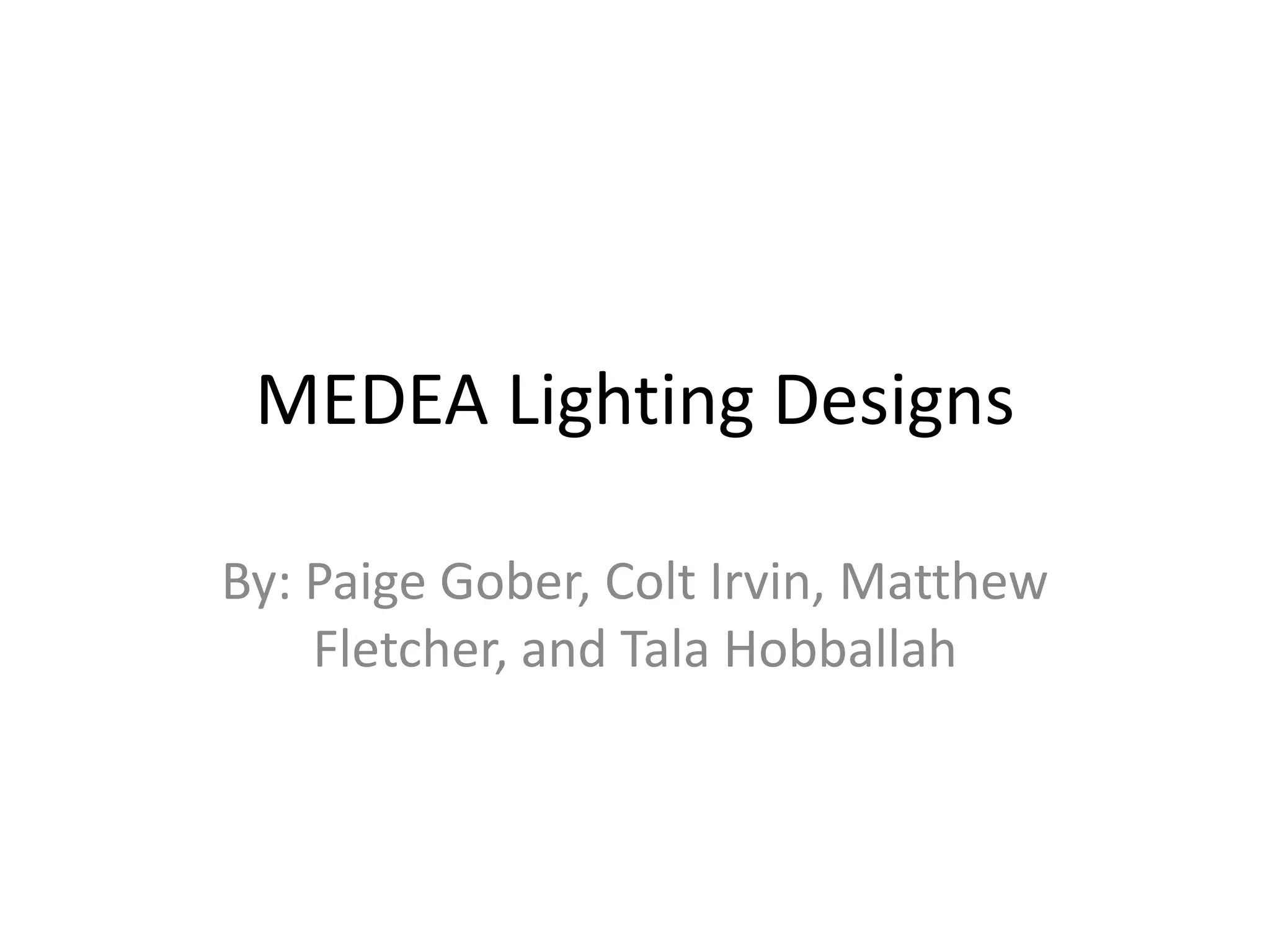 Medea Lighting Design | PPTX