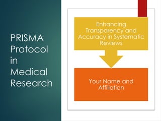 Med Ed Research based on protocols like PRISMA | PPTX