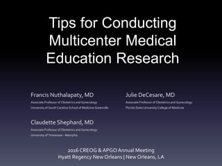 TIPS FOR CONDUCTING MULTI-CENTER MEDICAL EDUCATION RESEARCH | PPT