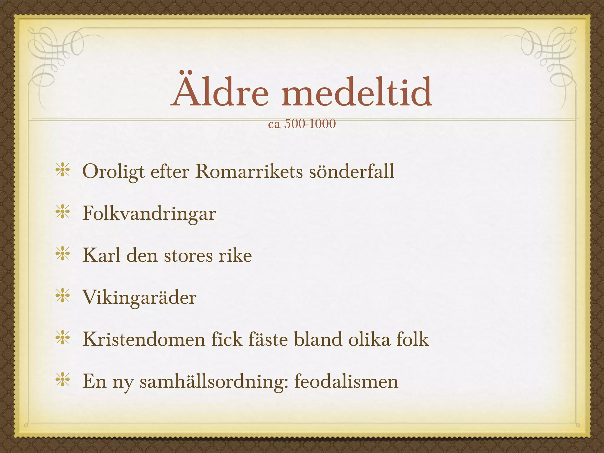 Medeltiden | PPT