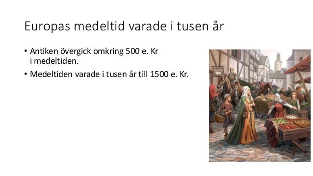 Medeltiden del1