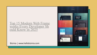 Top 15 Modern Web Frameworks Every Developer Should Know in 2025 | PPTX