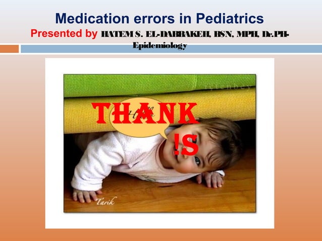 Medication errors in Pediatrics | PPT | Pharmaceutical Industry ...