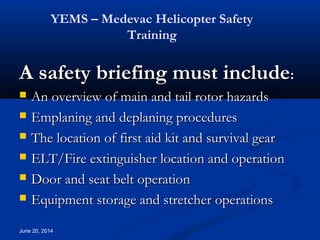 Medevac Safety - Helecopter | PPT