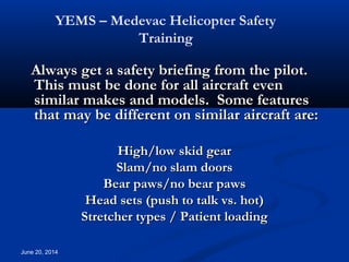 Medevac Safety - Helecopter | PPT