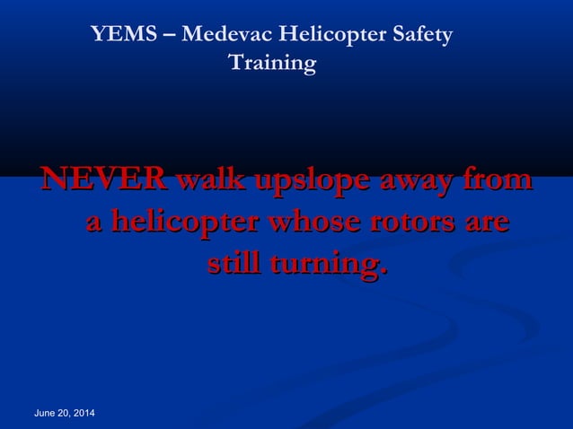 Medevac Safety - Helecopter | PPT