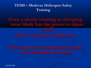 Medevac Safety - Helecopter | PPT