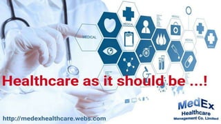 MedEx Healthcare approach | PPTX