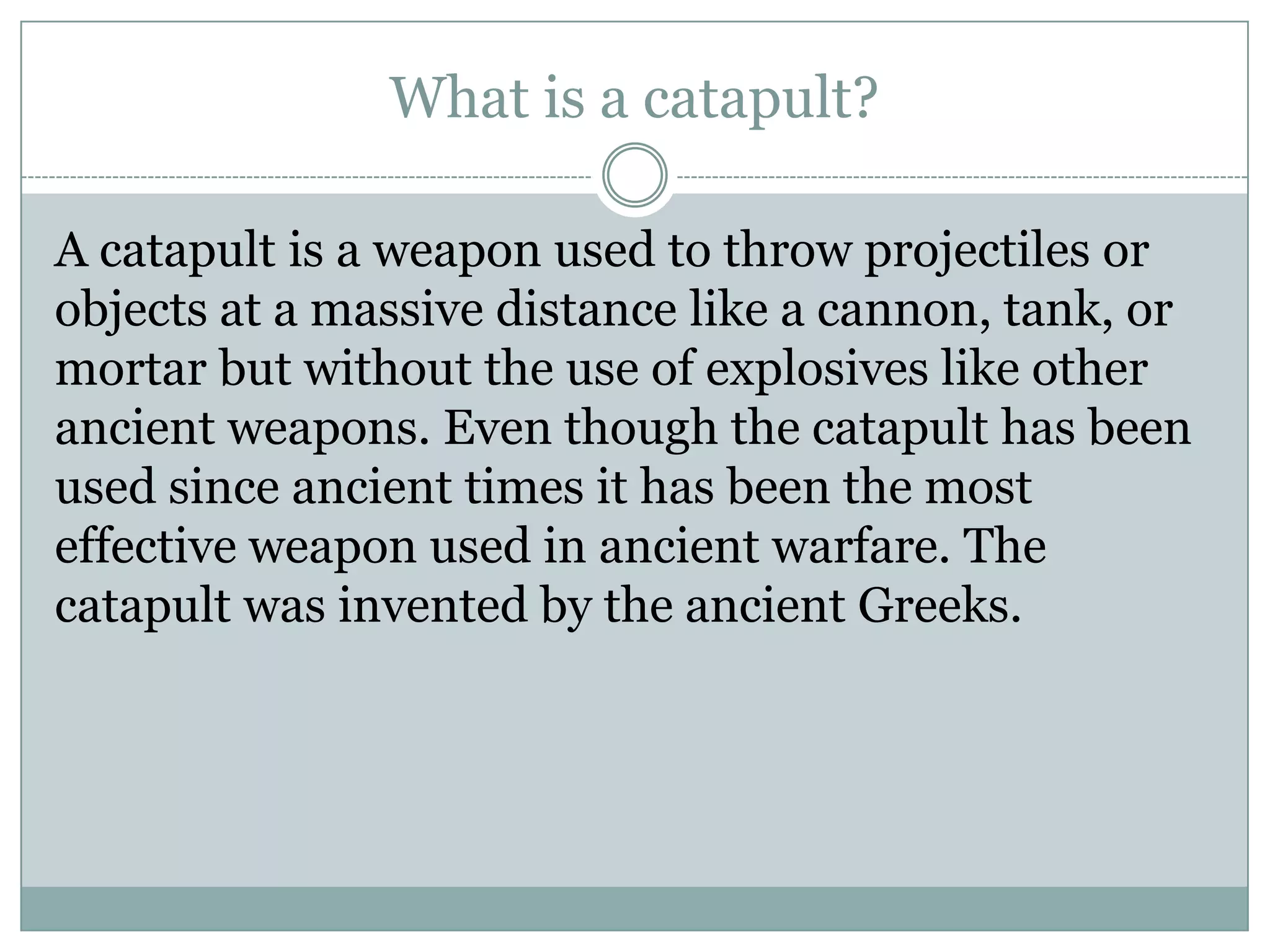 Medi eval catapult | PPTX
