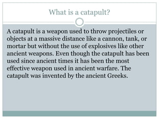 Medi eval catapult | PPTX