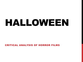 Media - Horror Films Analysis | PPTX