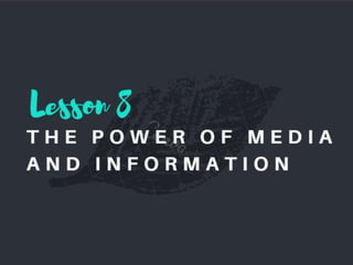 The Power of Media and Information | PPTX