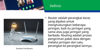 MATERI ADMINISTRASSI INFRASTRUKTURJARINGAN ROUTING STATIK | PPT