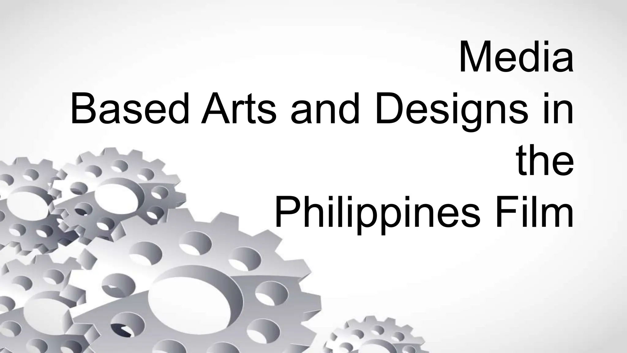 MEDIA-FILMS-ART-grade10-mapeh-quater3.pptx