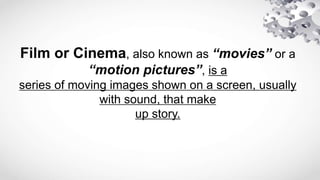 MEDIA-FILMS-ART-grade10-mapeh-quater3.pptx