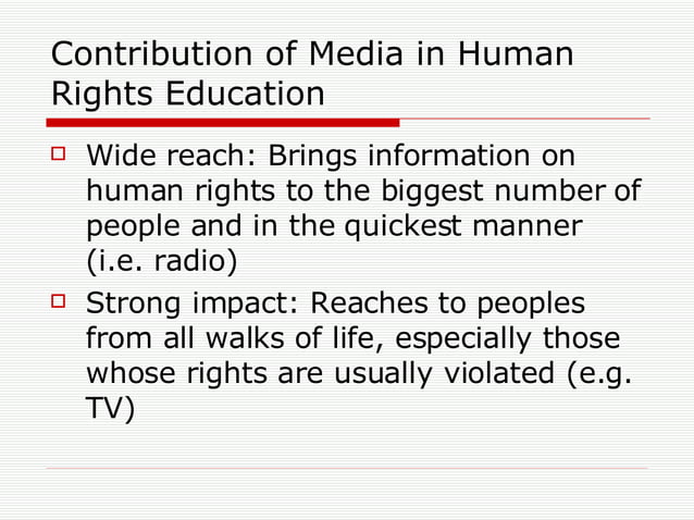 Media and Human RIghts Education | PPT | Media Industry | Industries