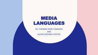 MEDIA-LANGUAGES.pptx | Business | Business and Finance