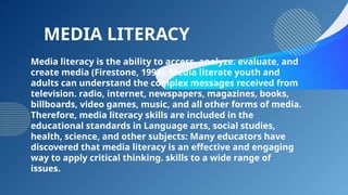 Media-Literacy and its important in the modern world | PPTX