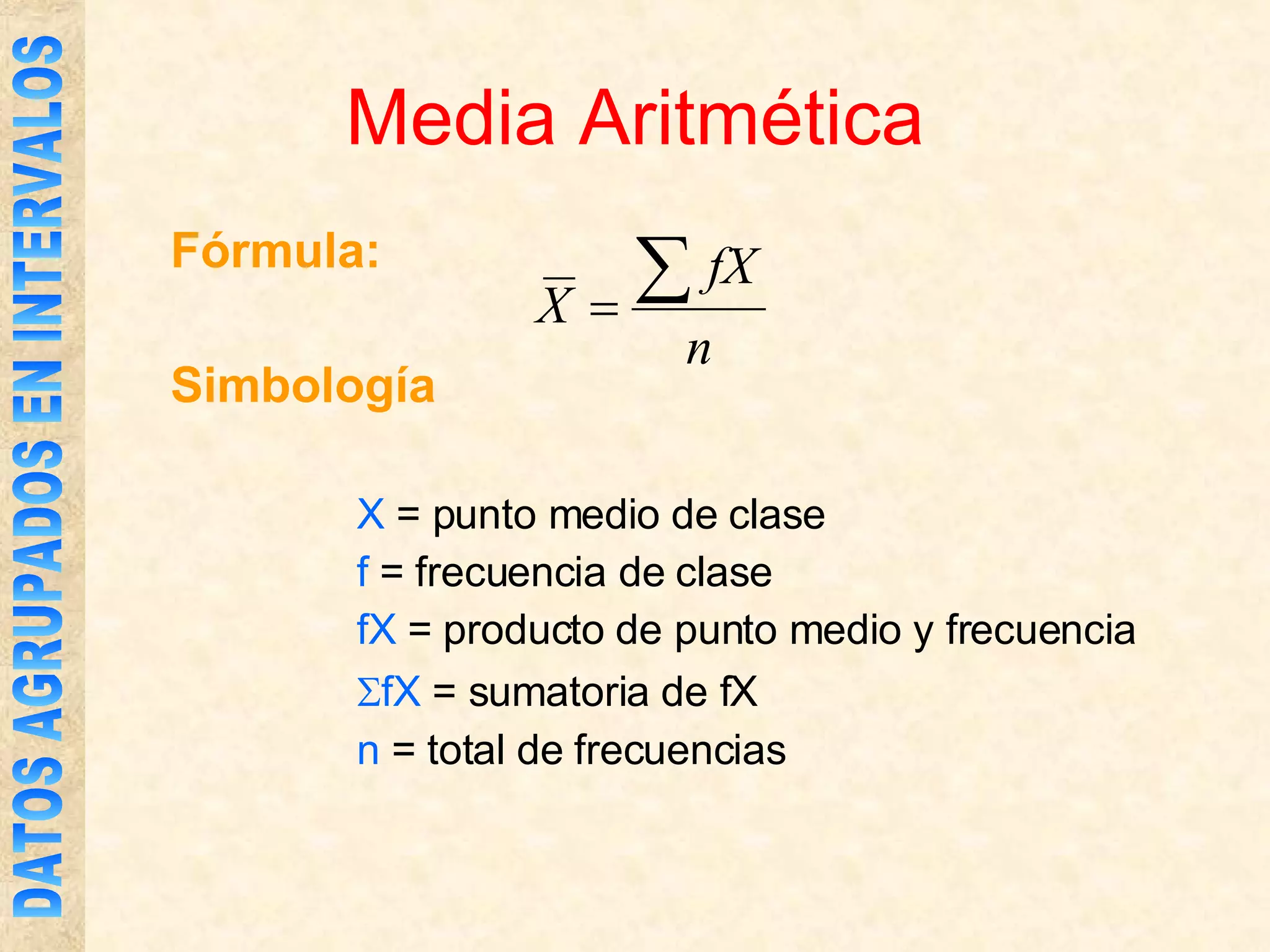 Media, Mediana Y Moda De Datos Agrupados | PPT