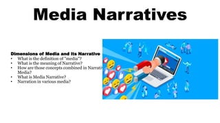 How media narrative works? | PPTX