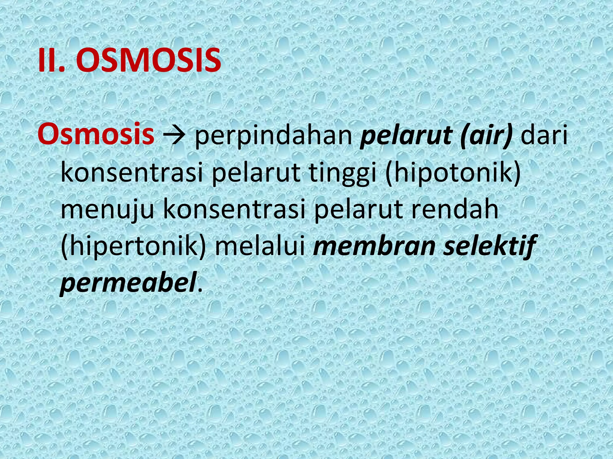 Media presentasi-difusi osmosis | PPT