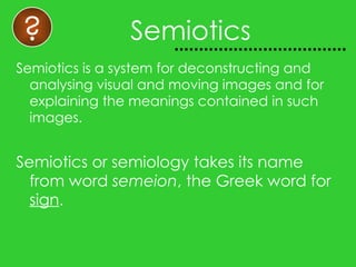 M E D I A Semiotics Posters | PPT