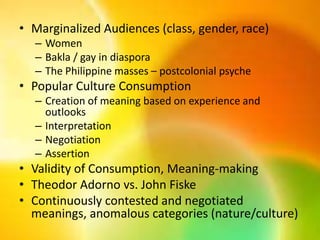 Marginalized Audiences and Popular Culture Consumption | PPT