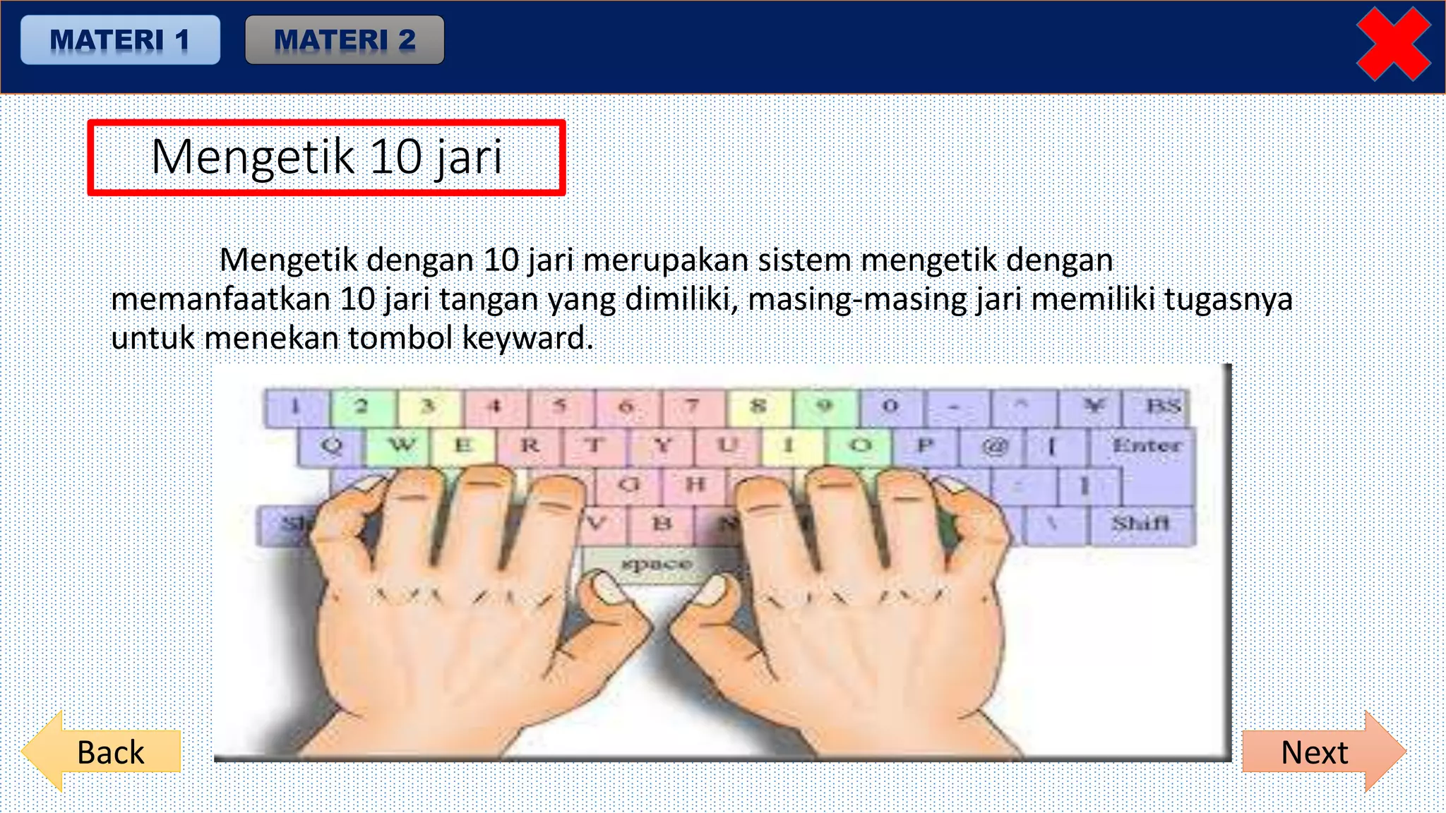 Mengetik (Keyboarding) dengan Cepat dan Tepat | PPTX